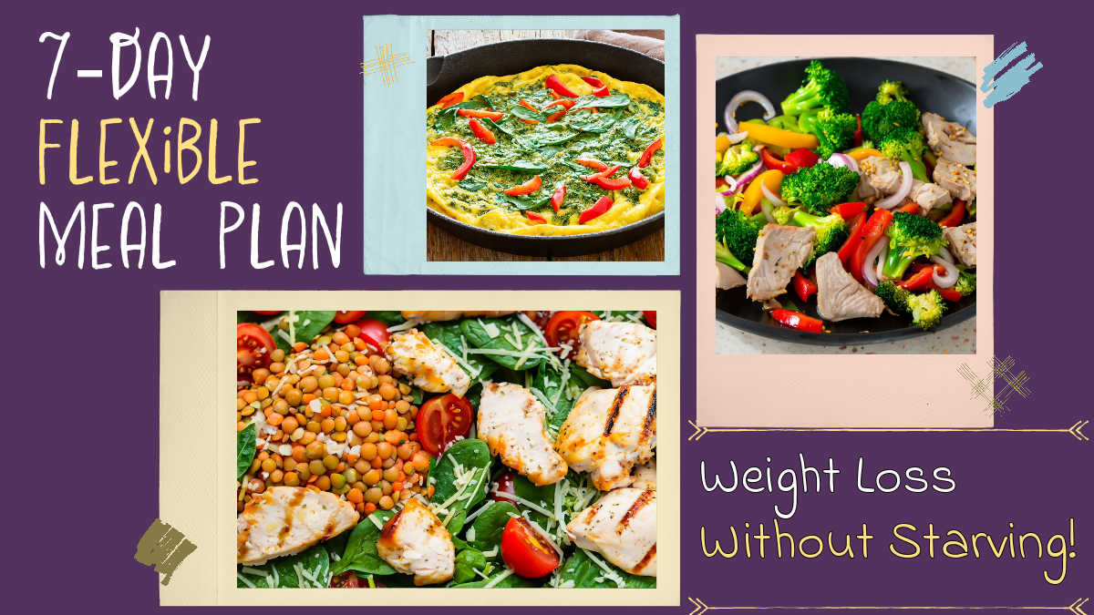 Ditch Boredom, Get Results: 7-Day FAST Weight Loss Meal Plan